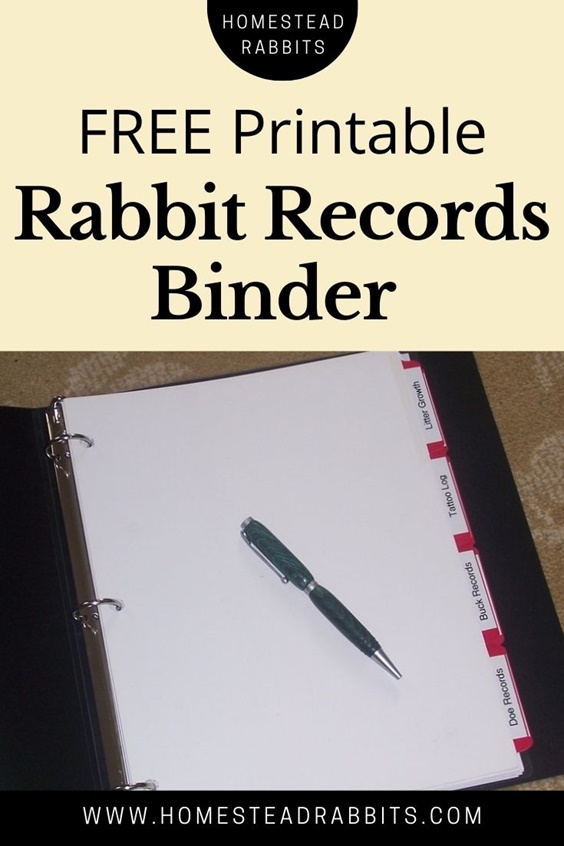 DIY Printable Rabbitry Records Binder - Homestead Rabbits
